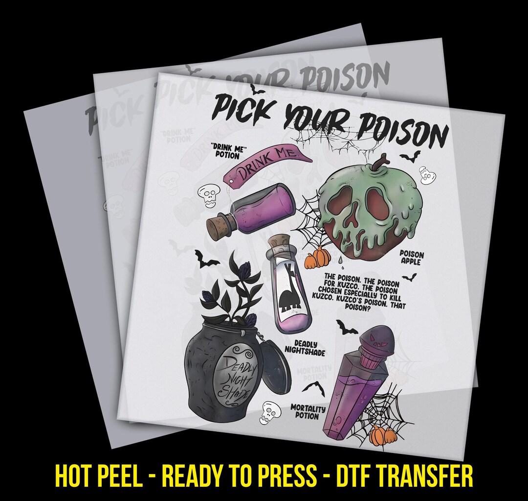 Halloween DTF Transfer, Spooky Season Ready to Press, Pick Your Poison ...