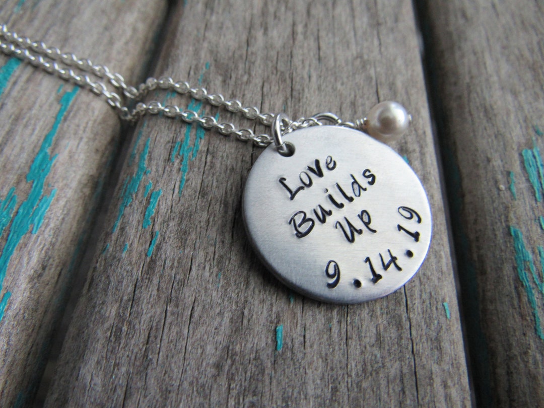 Love Builds up Inspiration Necklace- "love Builds Up" With Date and an ...