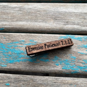 Tie Bar exercise Patience With a Date of Your - Etsy