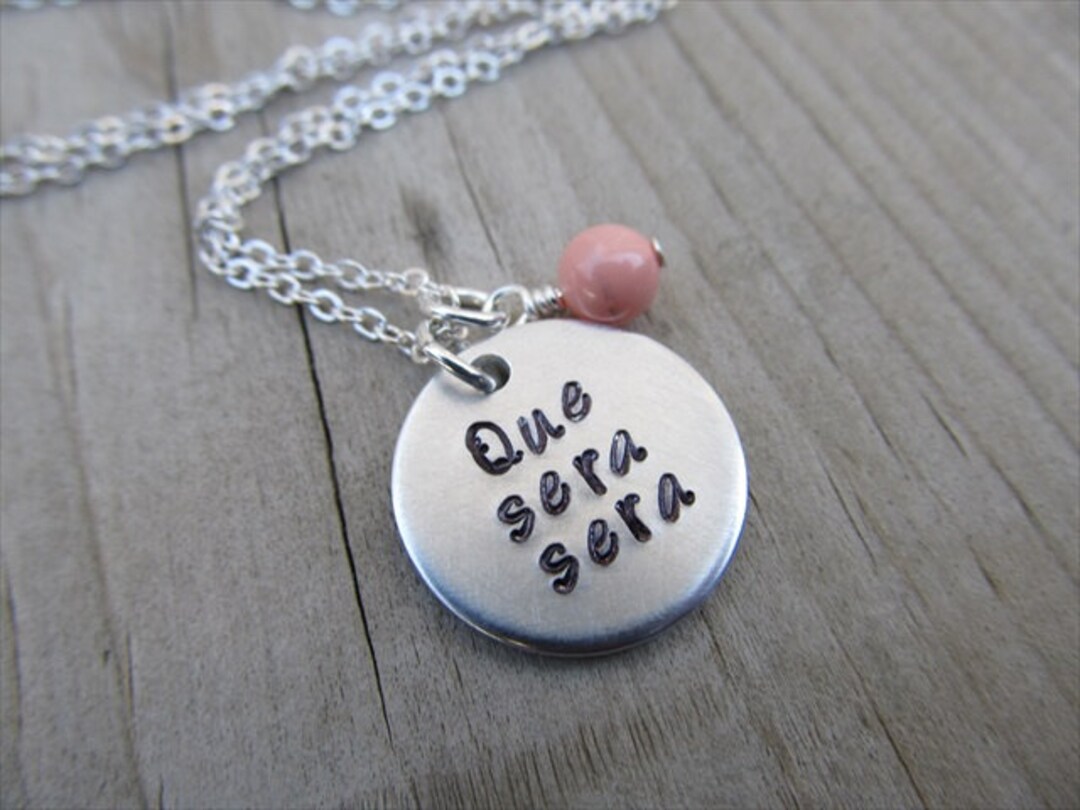 Que Sera Sera Necklace: Hand-stamped Aluminum Pendant With Accent Bead ...