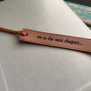 Leather Bookmark - "on to the Next Chapter..." - Etsy
