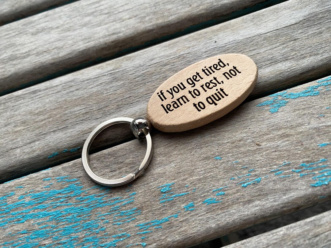 Inspirational Wood Quote Keychain: 'rest, Not Quit' - Etsy