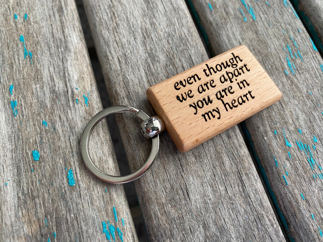 Wood Keychain: 'even Though We Are Apart' Quote - Etsy