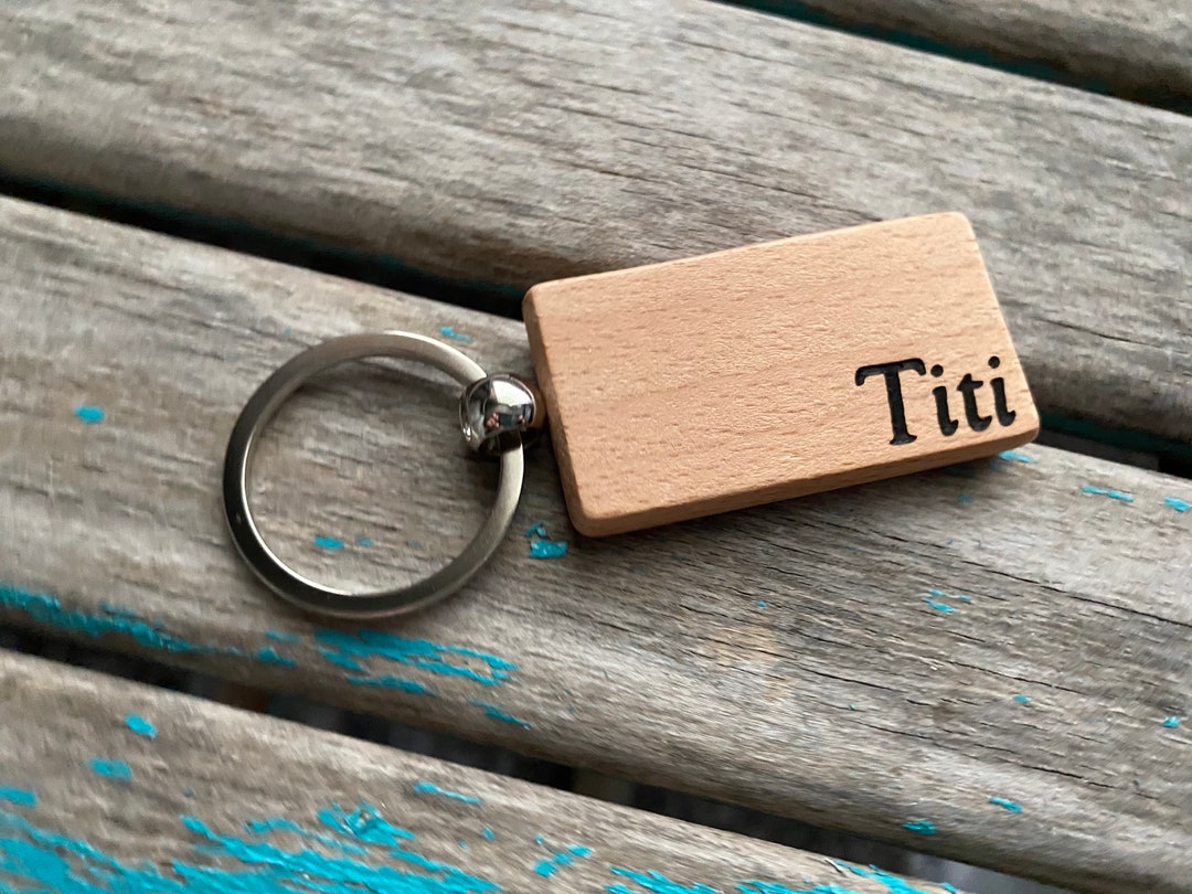 Titi Keychain- "titi" -with Personalized Option to Add Name/names to ...