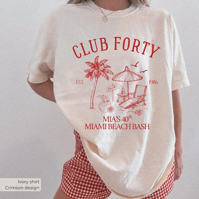Club Forty Birthday Shirt • Custom Age Tee • Personalized Beach ...