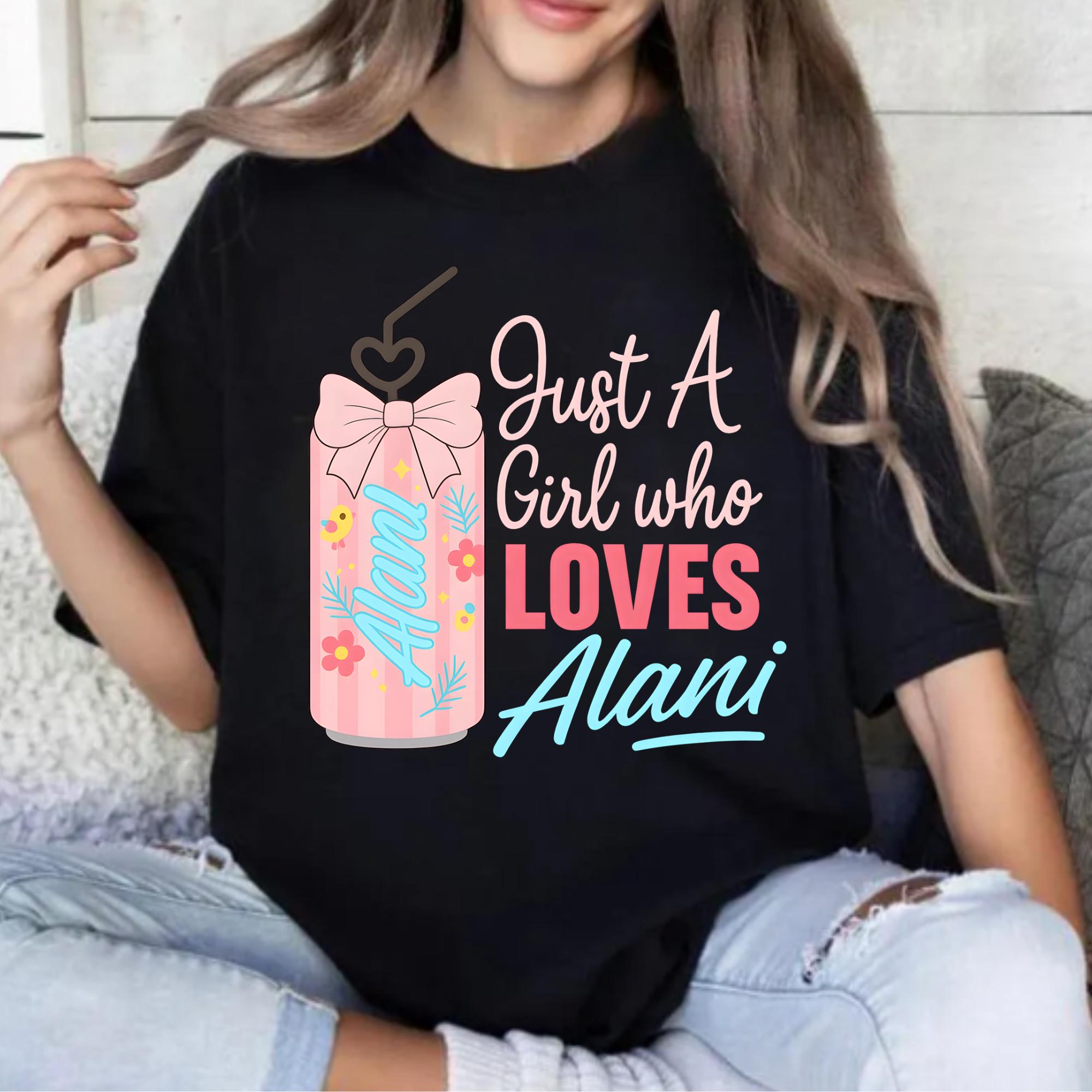 Just a Girl Who Loves Alani PNG, Cute Soda Lover Sublimation, Girly ...