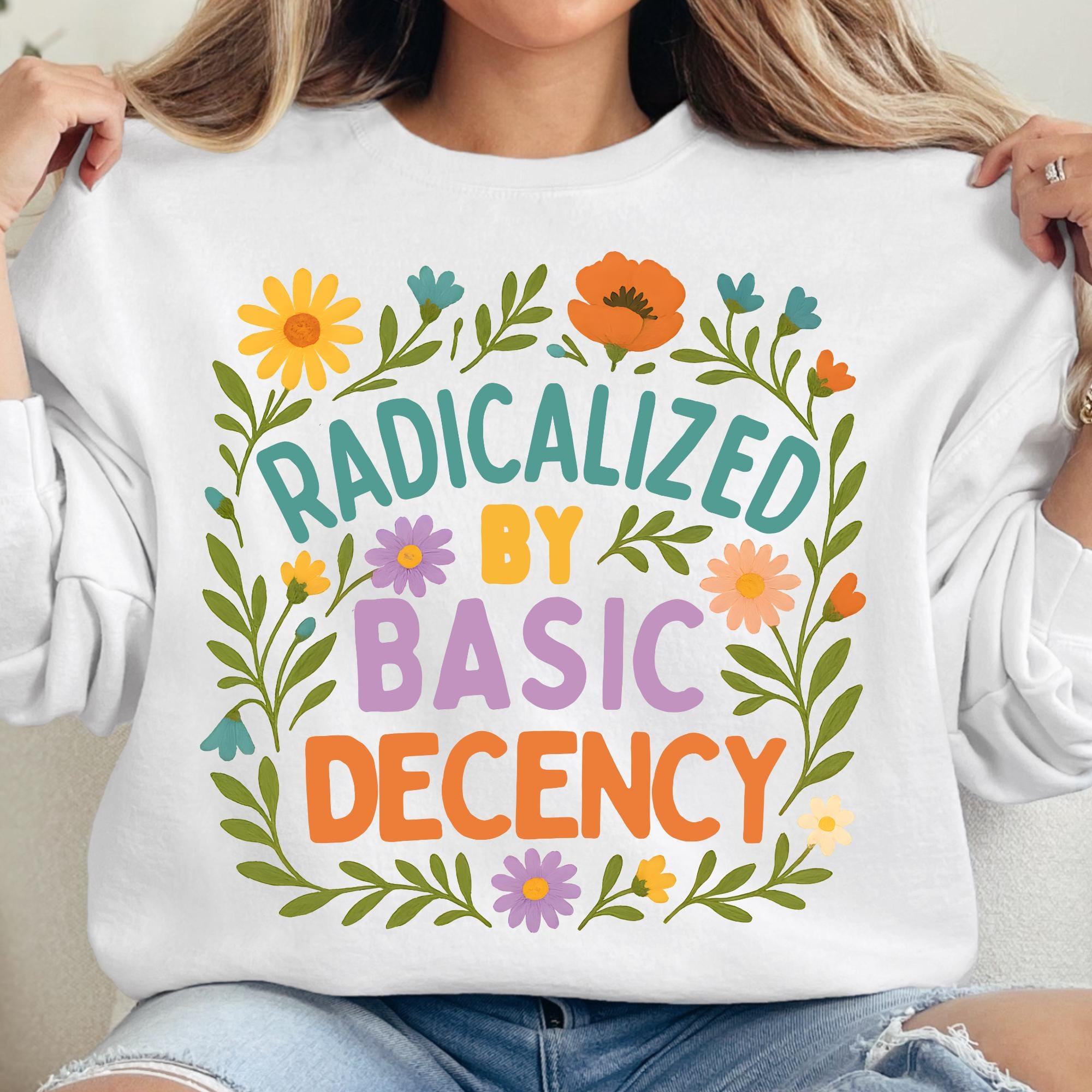 Radicalized by Basic Decency PNG, Social Justice Activist PNG, Feminist ...