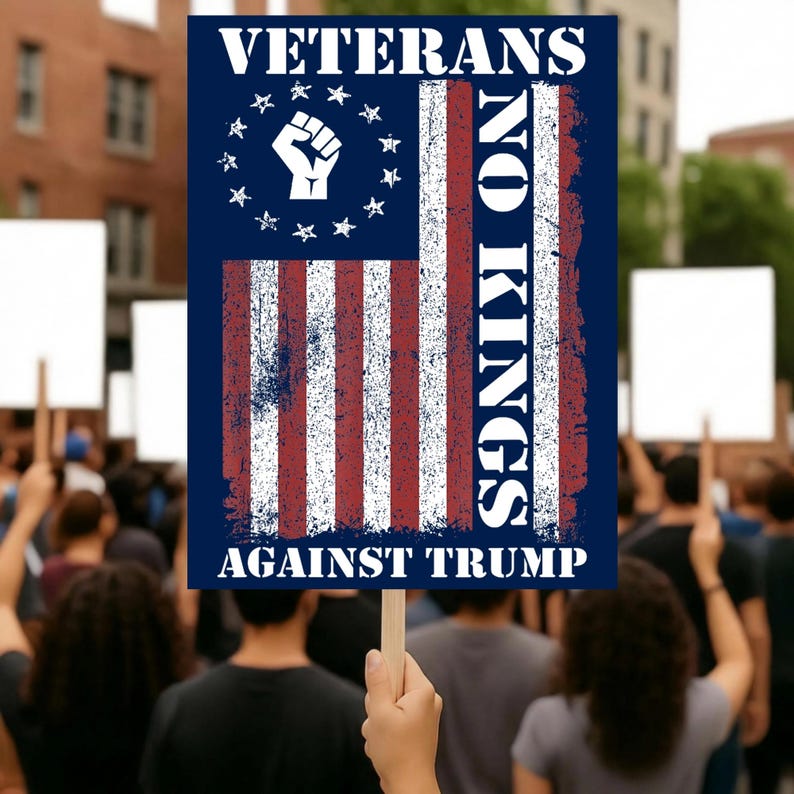 Military Veterans Against Trump Protest Sign, USA Flag No Kings Rally ...