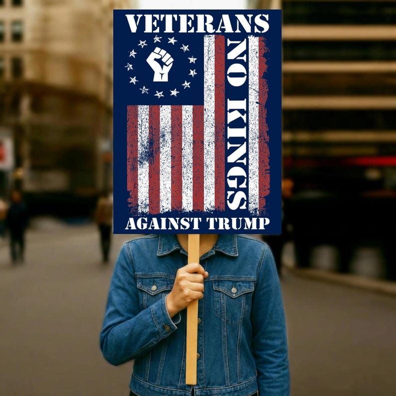 Military Veterans Against Trump Protest Sign, USA Flag No Kings Rally ...