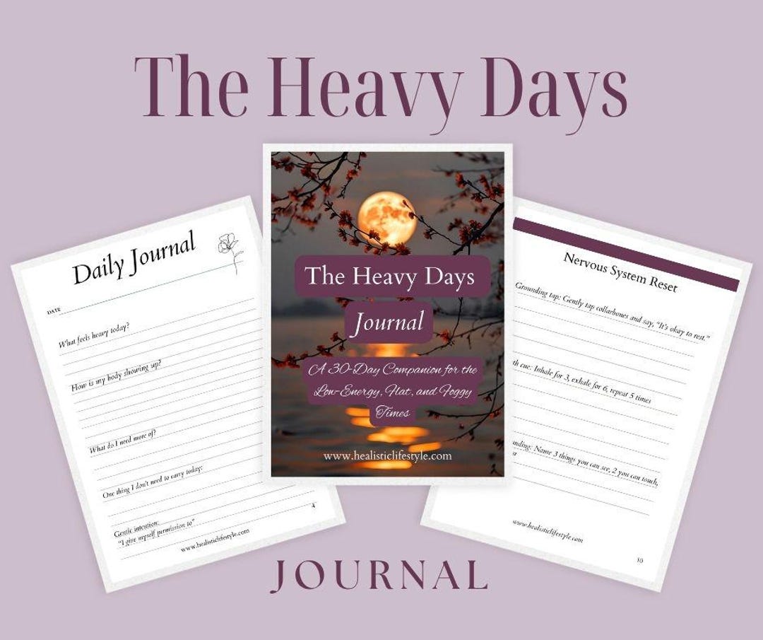 The Heavy Days Journal – A 30-day Emotional Support Journal for Burnout ...
