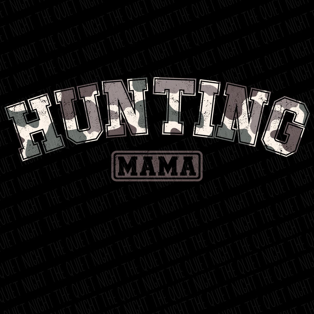 Hunting Mama PNG | Distressed Duck Camo | Hunting Shirt Design Png ...