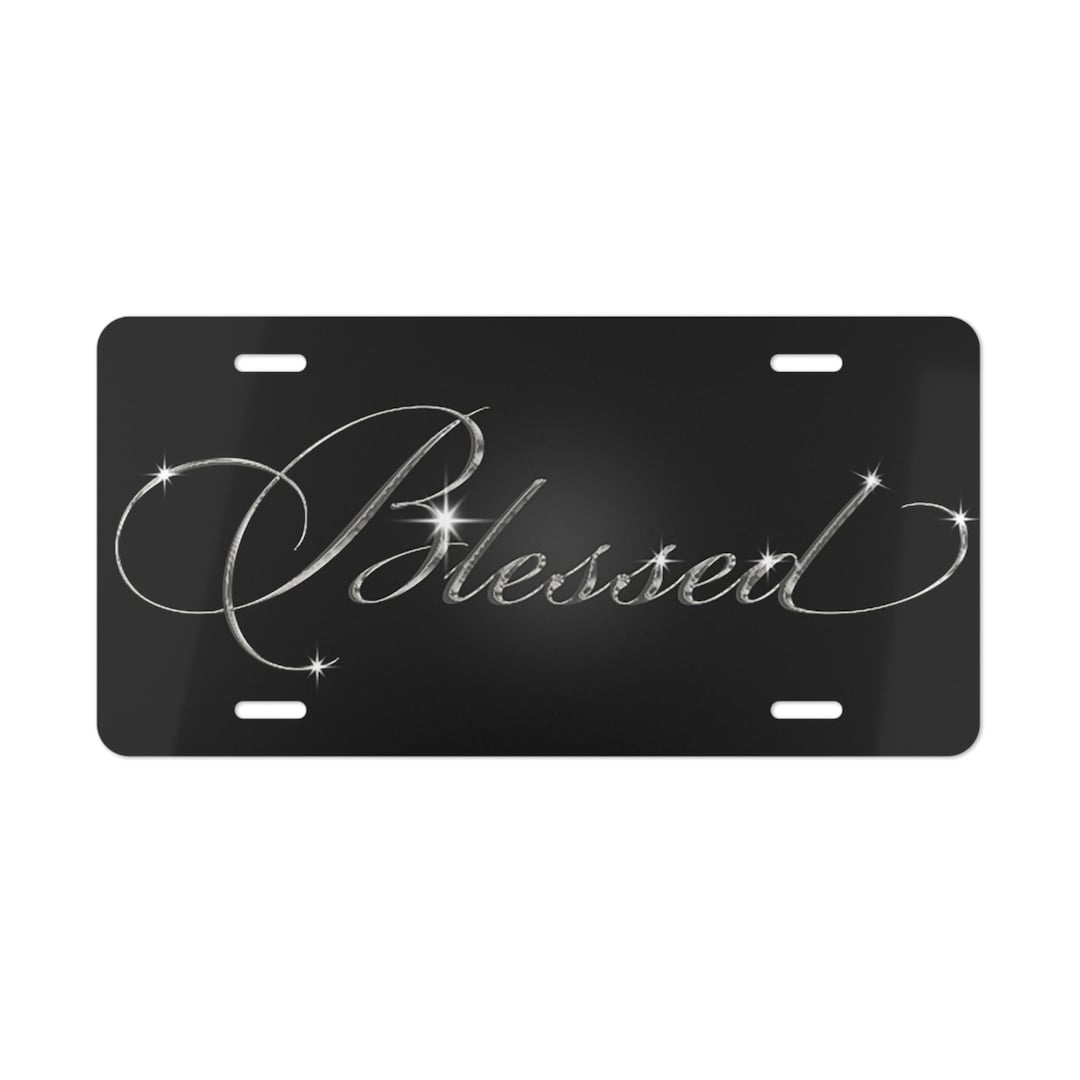 Blessed, Inspirational Vanity License Plate, Spiritual License Plate - Etsy