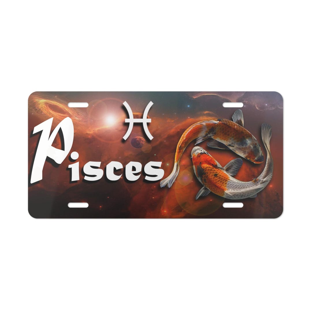 Pisces Zodiac Vanity Plate | Custom Zodiac Car Plate, - Etsy