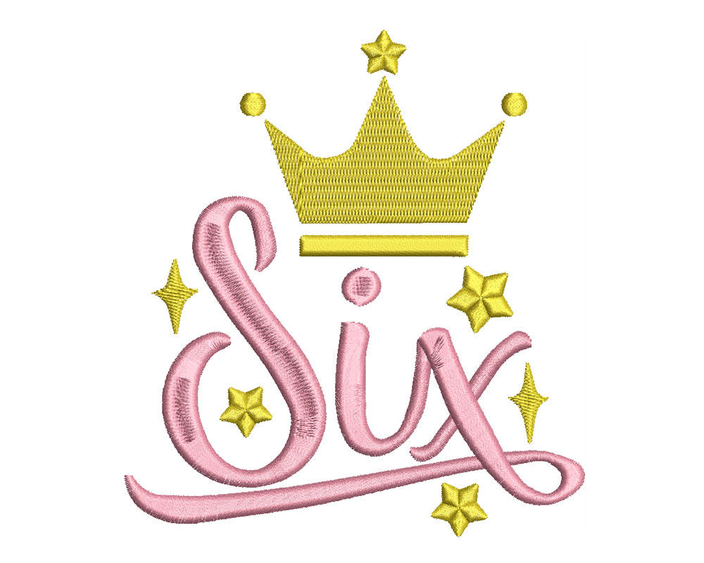 Sixth Birthday Six Number 6 Crown Machine Embroidery | Etsy
