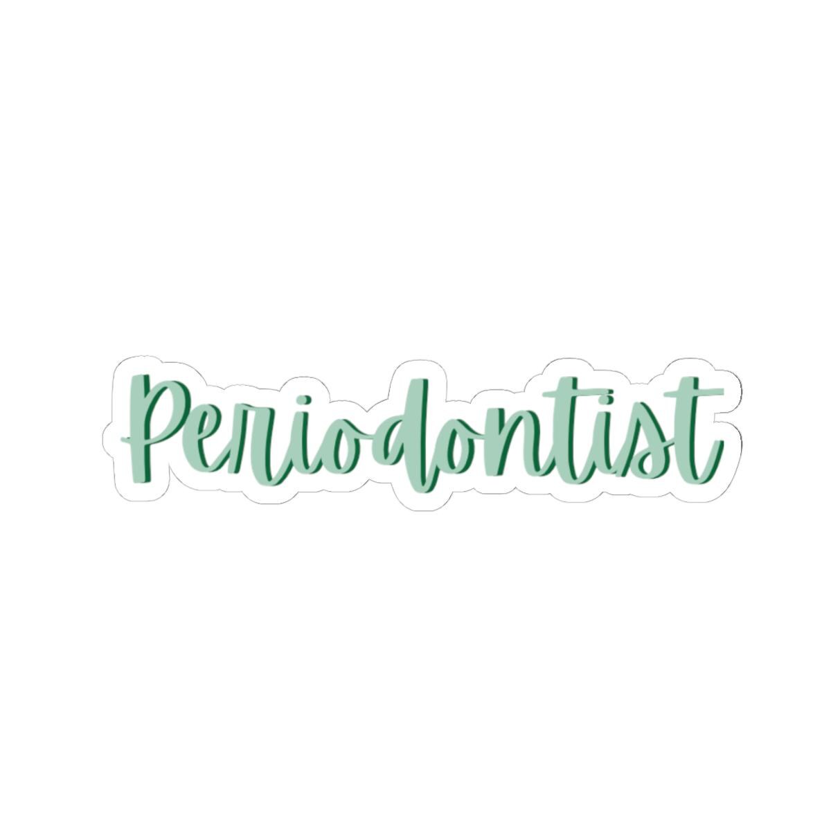 Periodontist Cursive Sticker, Dentist Decal, Dental Hygienist ...