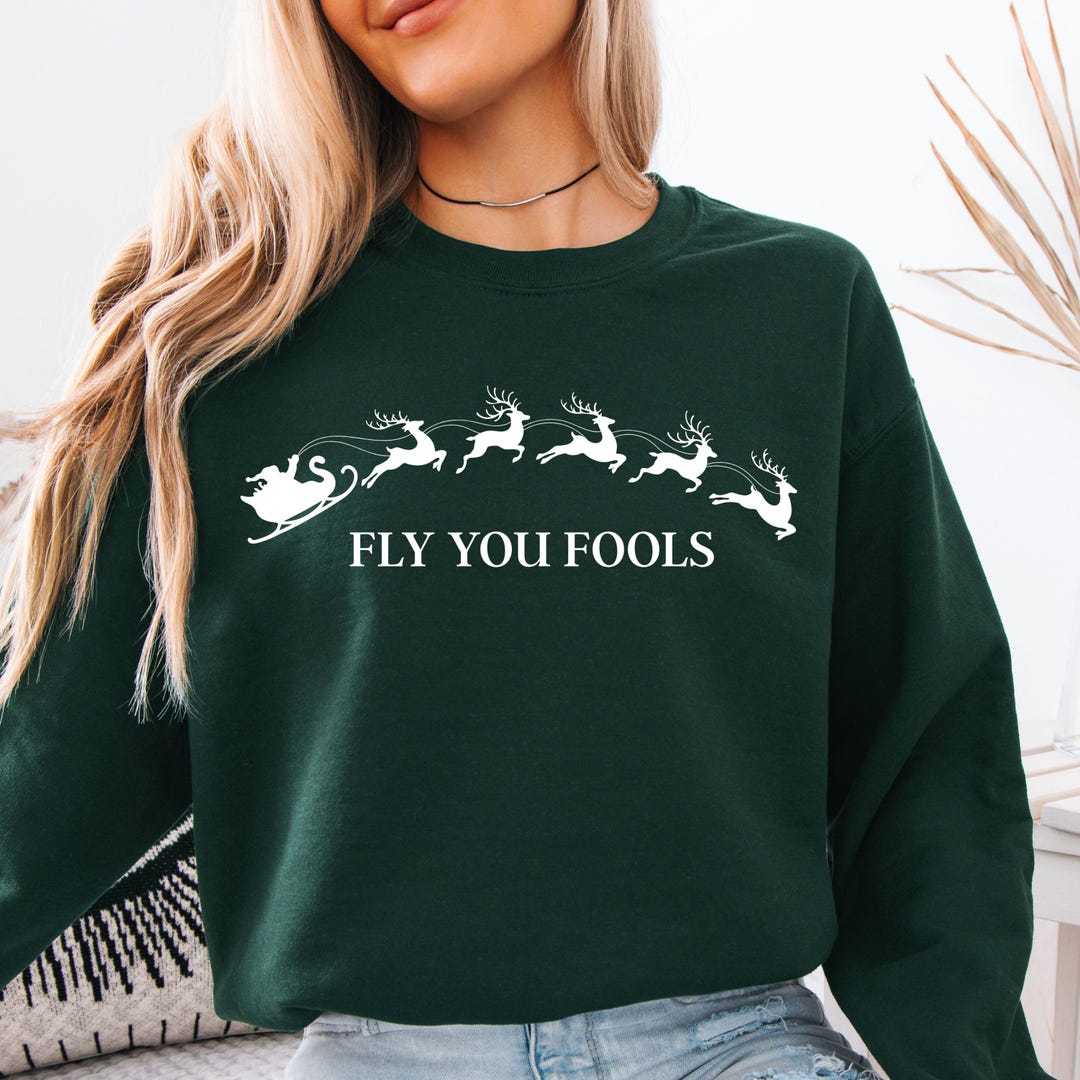 Fly You Fools Funny Christmas LORT Shirt, Gandalf Santa Sweatshirt ...