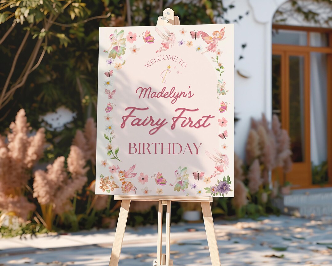 Fairy First Birthday Welcome Sign Template, Pink Floral Fairy Birthday ...
