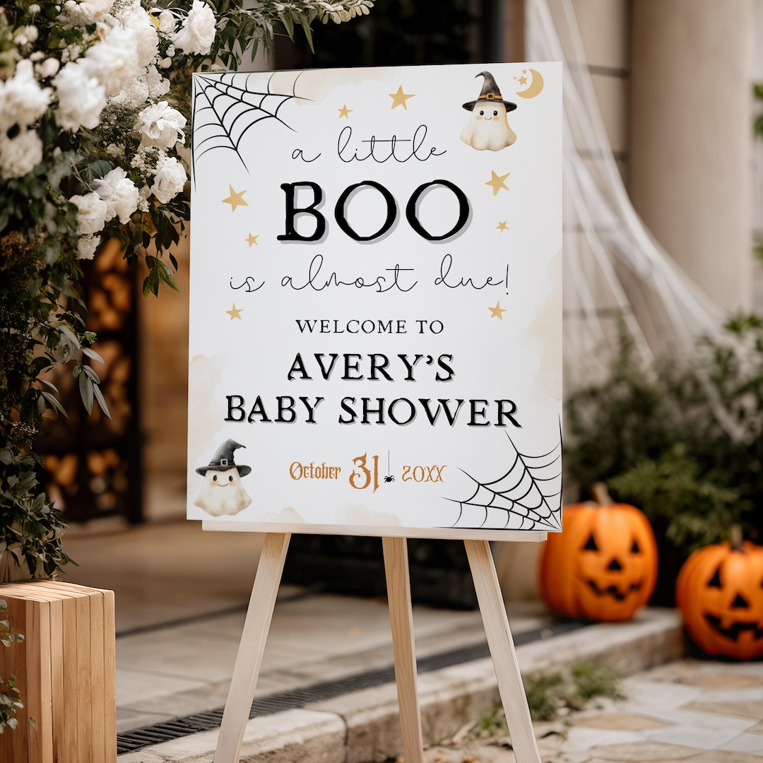 A Little Boo is Almost Due Baby Shower Welcome Sign Template, Printable ...