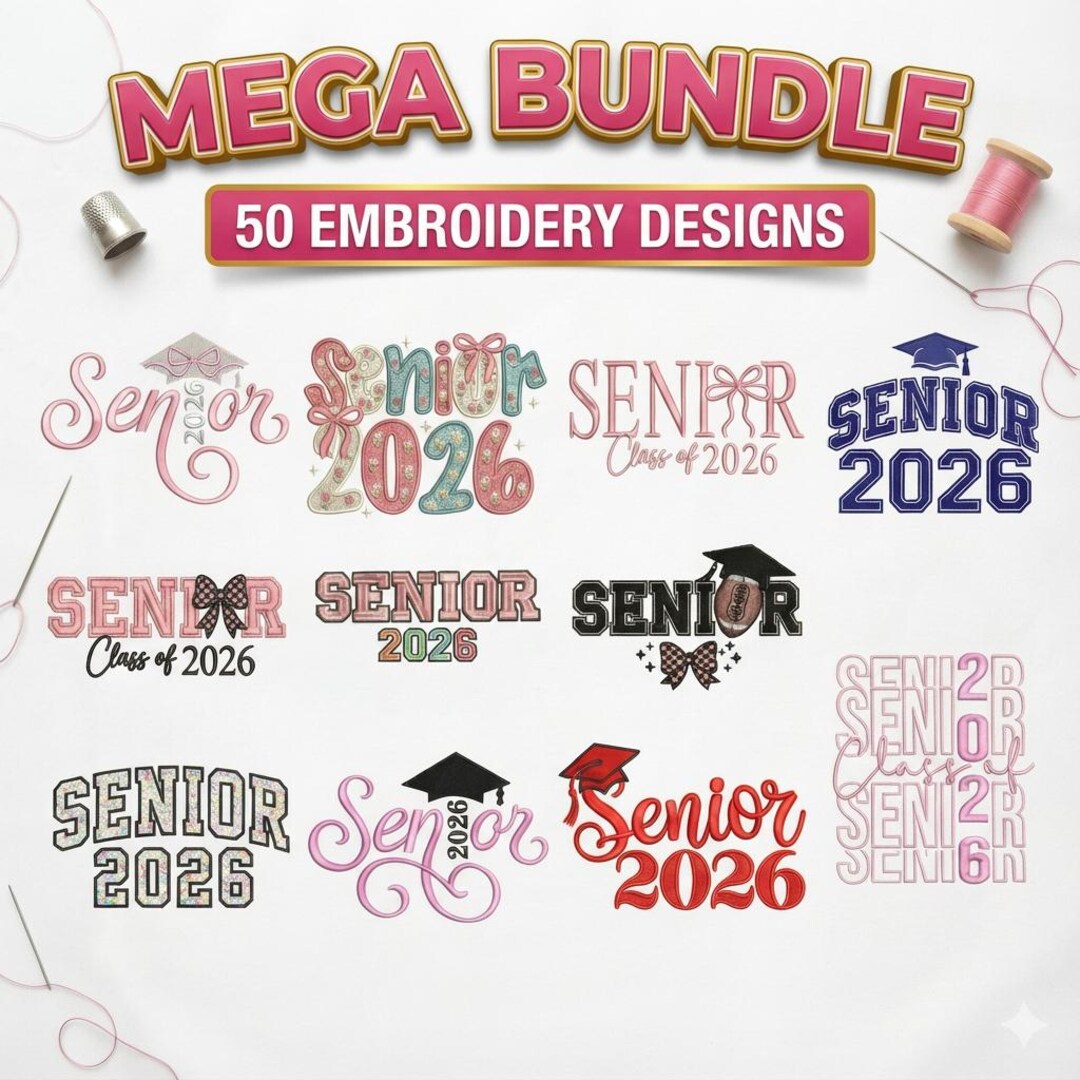 Senior 2026 Embroidery Designs Bundle, Graduation Machine Embroidery ...