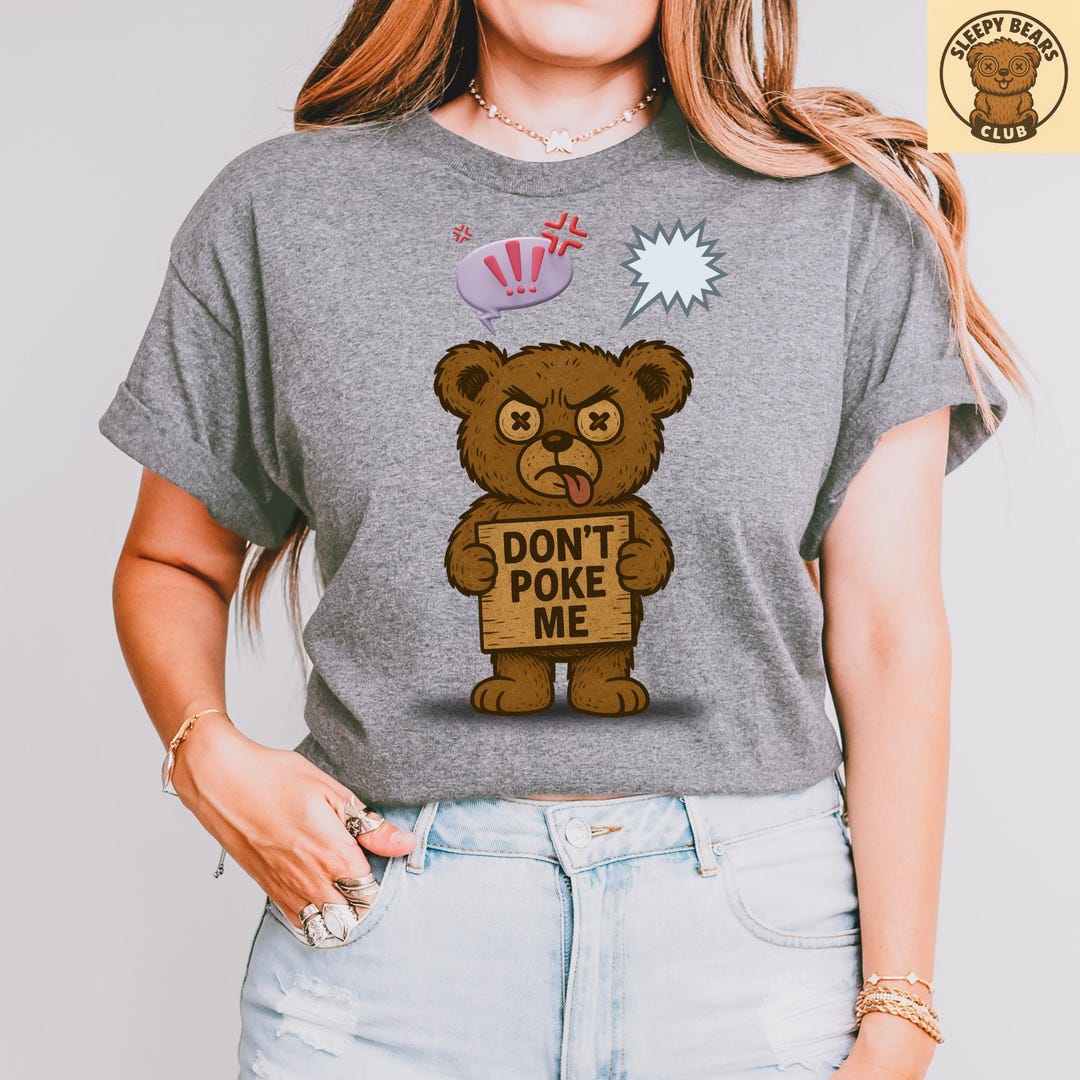 Funny Angry Bear PNG - "don't Poke Me" Vintage Cartoon | Sarcastic ...