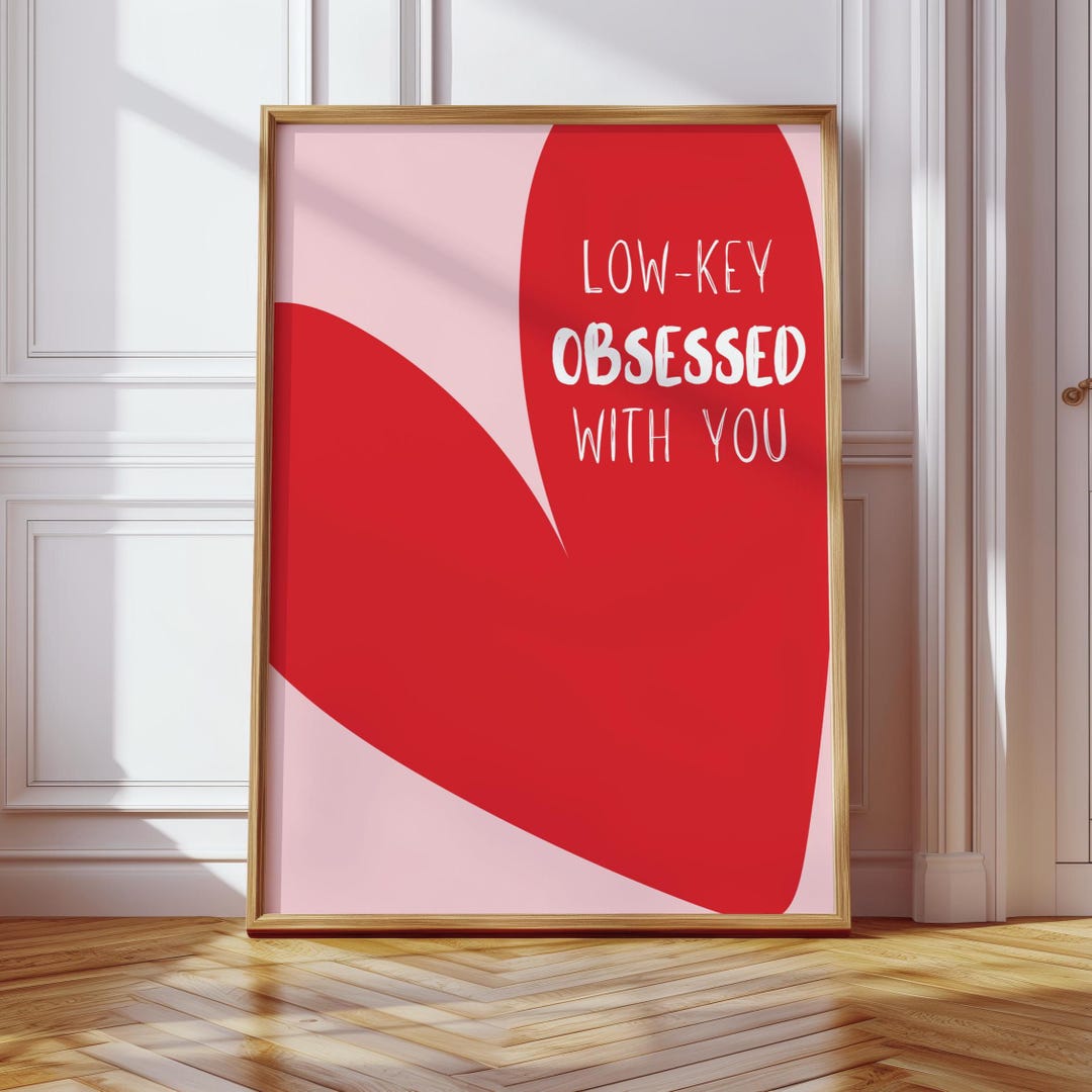 Low-key Obsessed With You Wall Art, Funny Romantic Digital Print, Red ...
