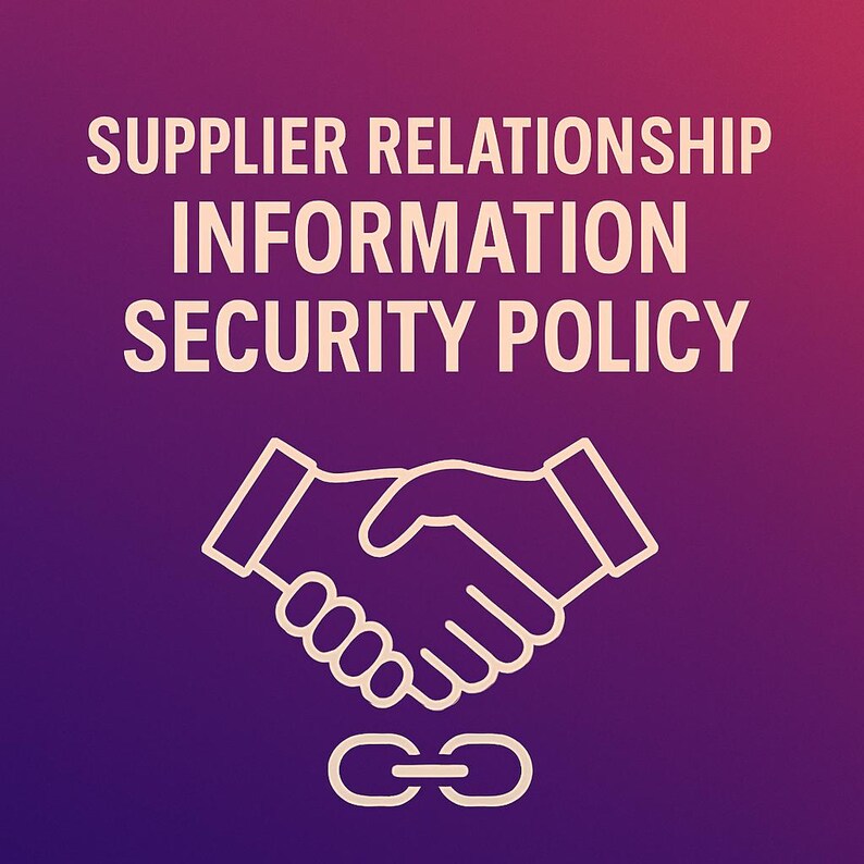 Supplier Relationship Information-security Policy - ISO 27001 A.15 ...