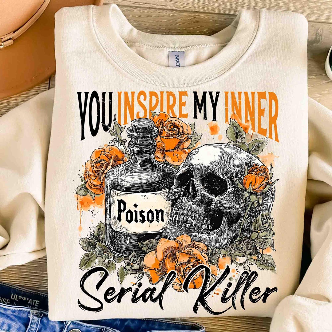 You Inspire My Inner Serial Killer Png, Dark Humor Png, Gothic Png ...
