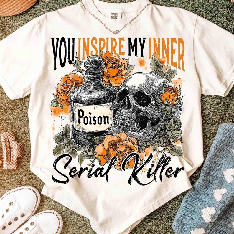 You Inspire My Inner Serial Killer Png, Dark Humor Png, Gothic Png ...