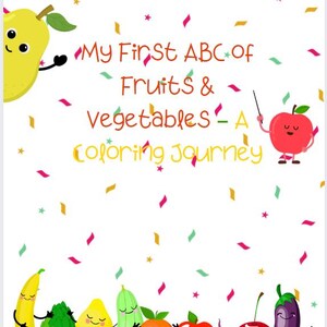 ABC Fruits & Vegetables Coloring Book for Kids – Educational Printable ...