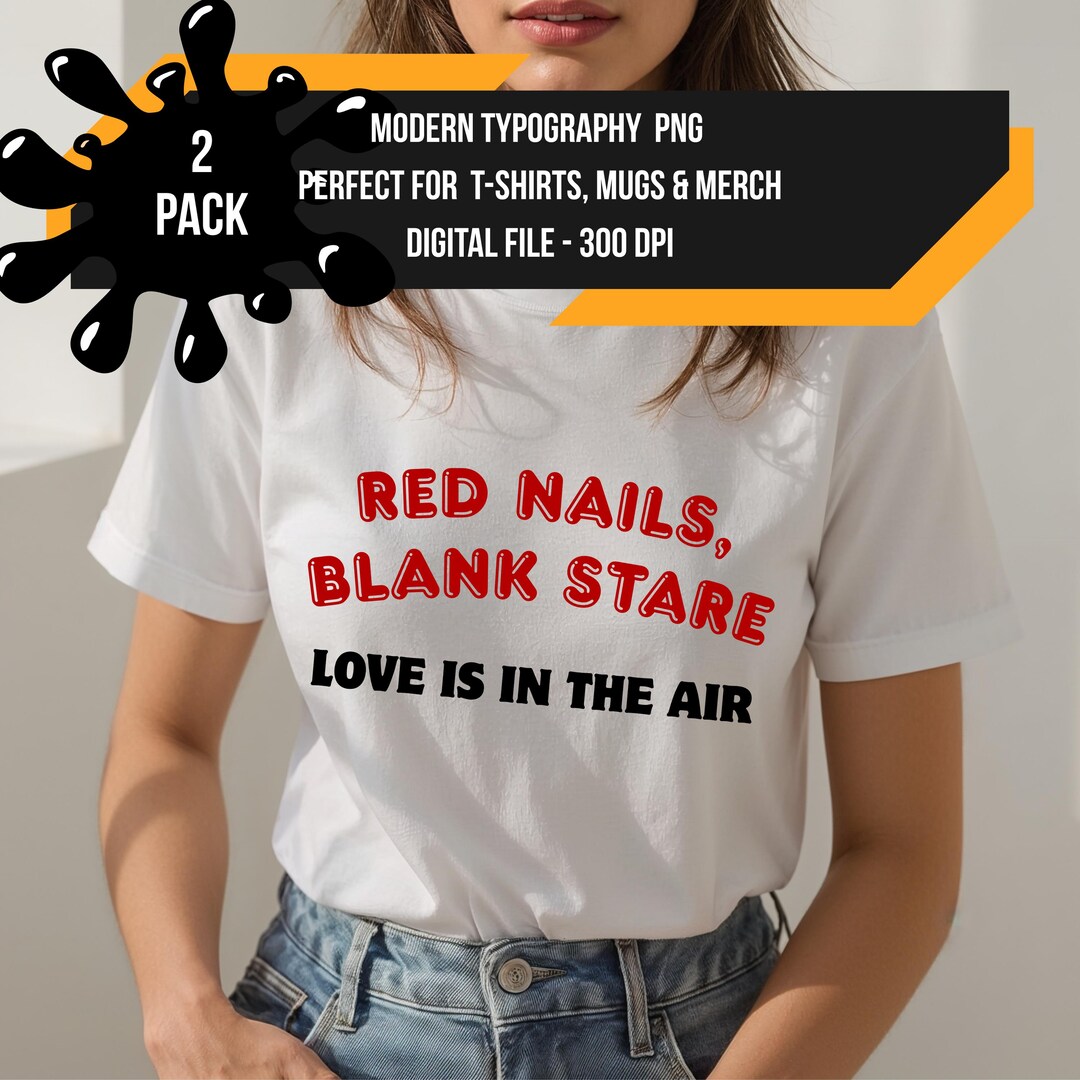 Red Nails Blank Stare Quote PNG | Sassy Sarcastic Streetwear Graphic ...