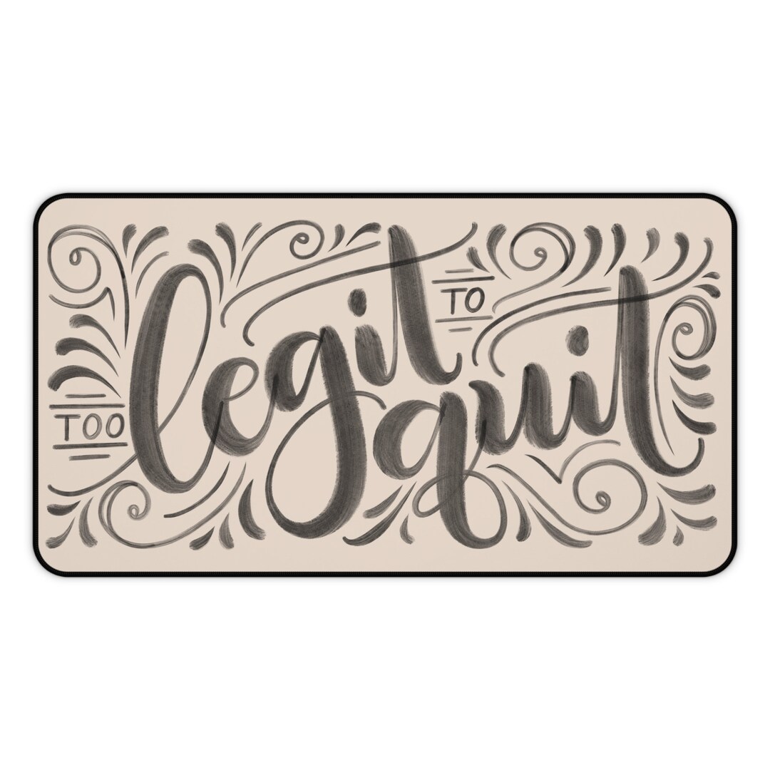 Too Legit to Quit - Tan - Desk Mat Protection for Desk - Oversize Mouse ...