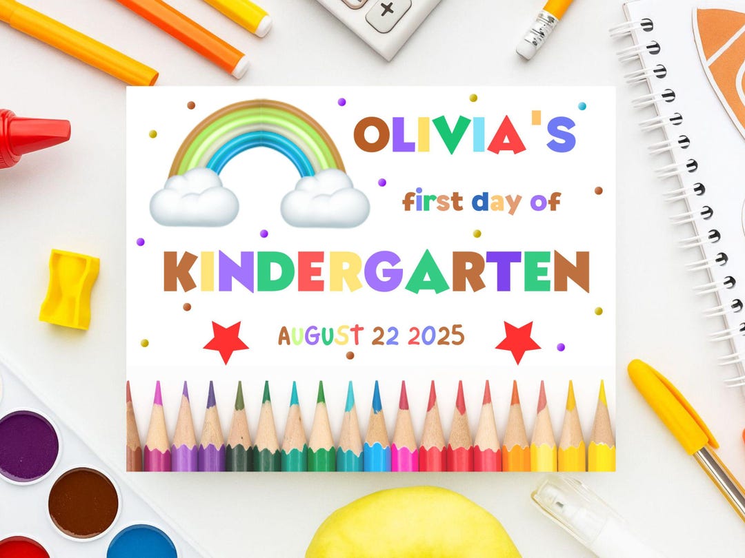 First Day of School Sign Back to School Photo Prop Rainbow Editable ...