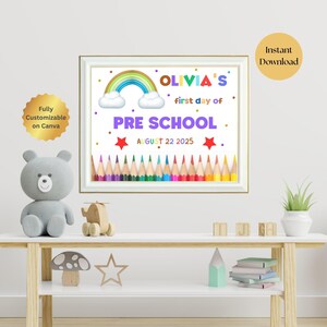 First Day of Pre School Sign Canva Template Printable Back to School ...