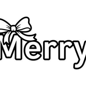 Merry Text With Bow Svg Png: Cut Ready Digital Design for Cricut ...