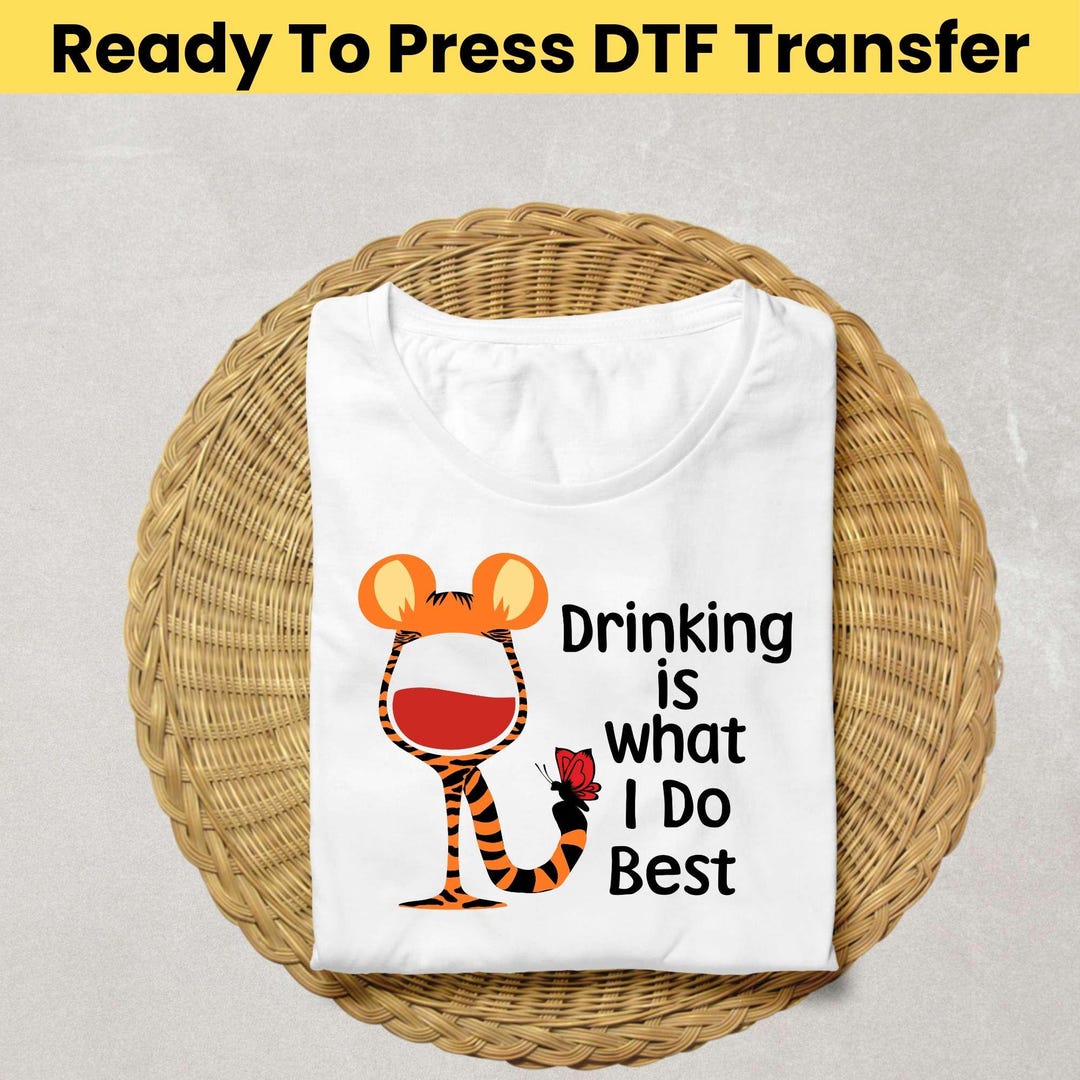 Ready to Press DTF Transfer - Funny Tiger Wine Design - Etsy
