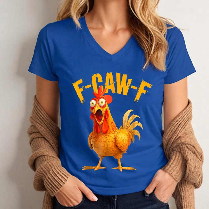 F-CAW-F Rooster Meme Vneck T-shirts: Funny Chicken Birthday for Men ...