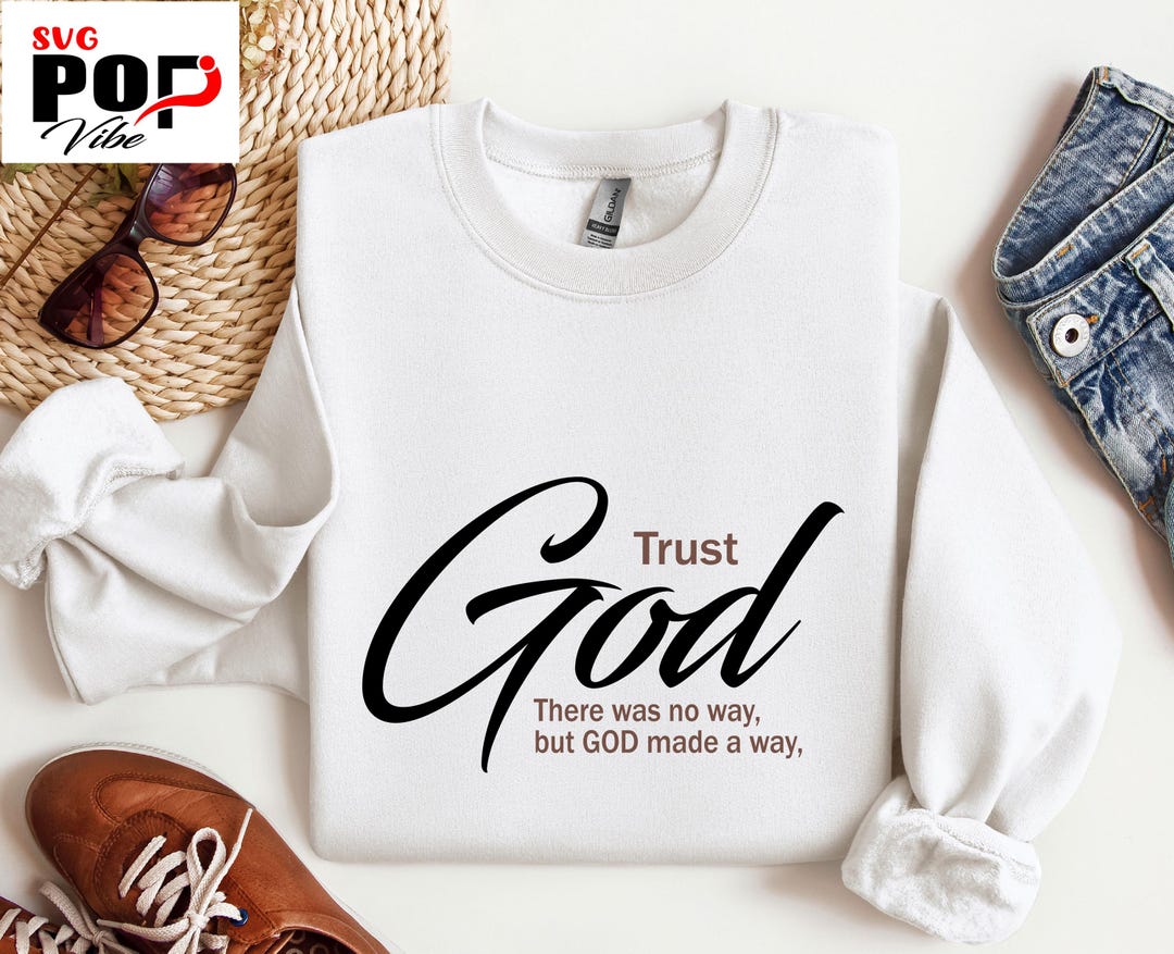Trust God Svg, but God Svg, Religious Svg, Bible Verse Svg, Christian ...