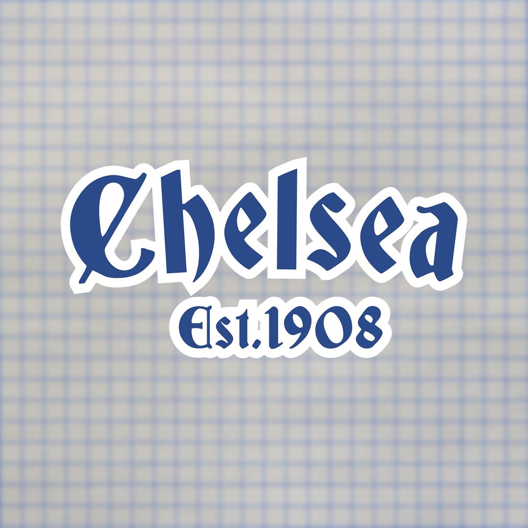 Chelsea 1908 Sticker | Football Fan Text Sticker | Printable PNG Vinyl ...
