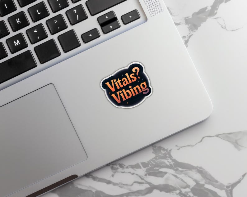 Nurse Sticker- Vitals? Vibing Holographic Sticker – RN Humor Decal ...