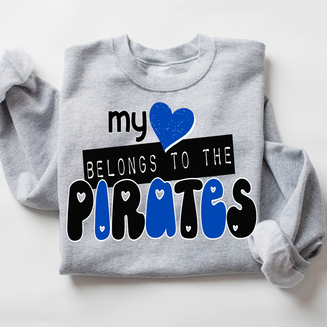 Pirates Valentine Mascot Shirt Design, My Heart Belongs to the Pirates ...
