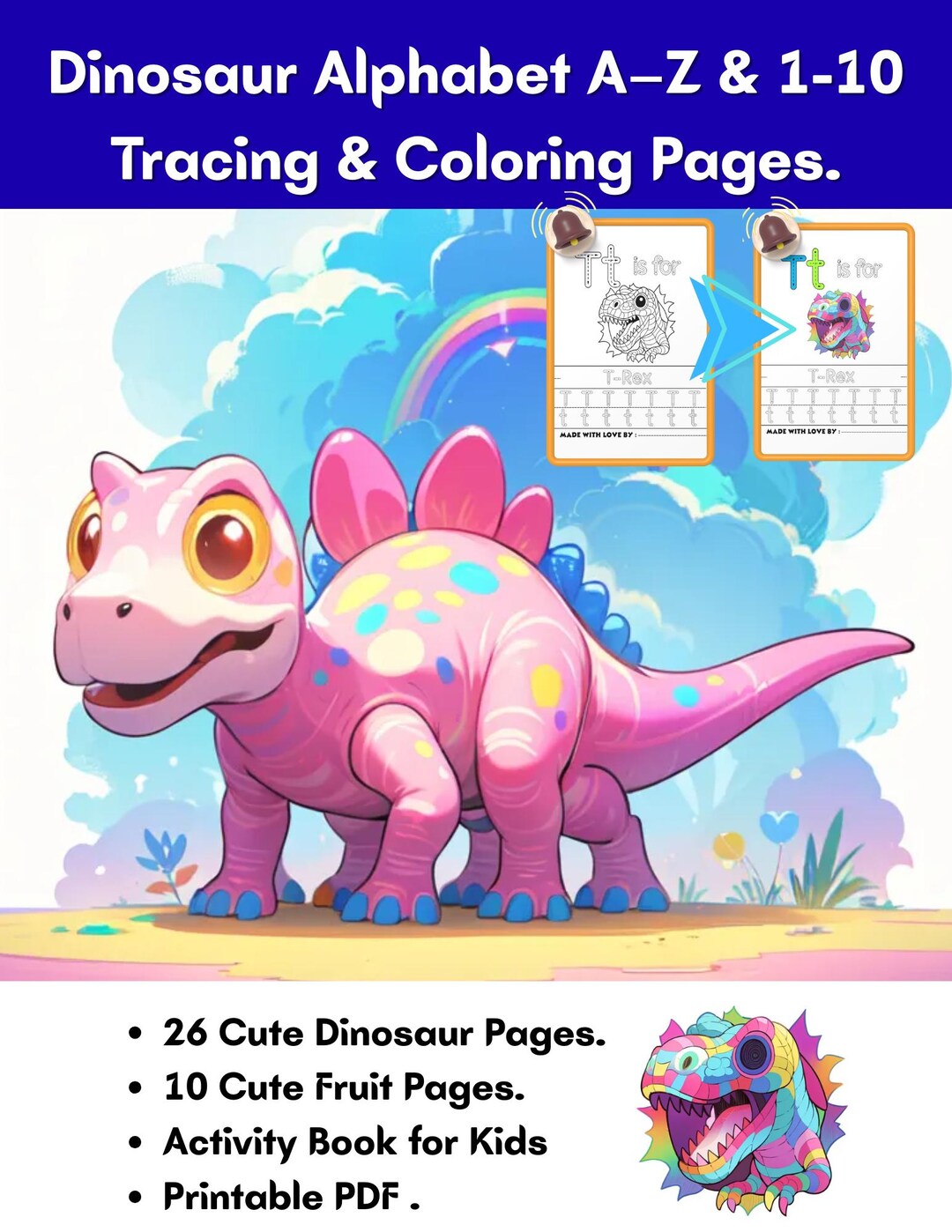 Dinosaur Alphabet Tracing & Coloring Pages: Dino Fruit Activity ...