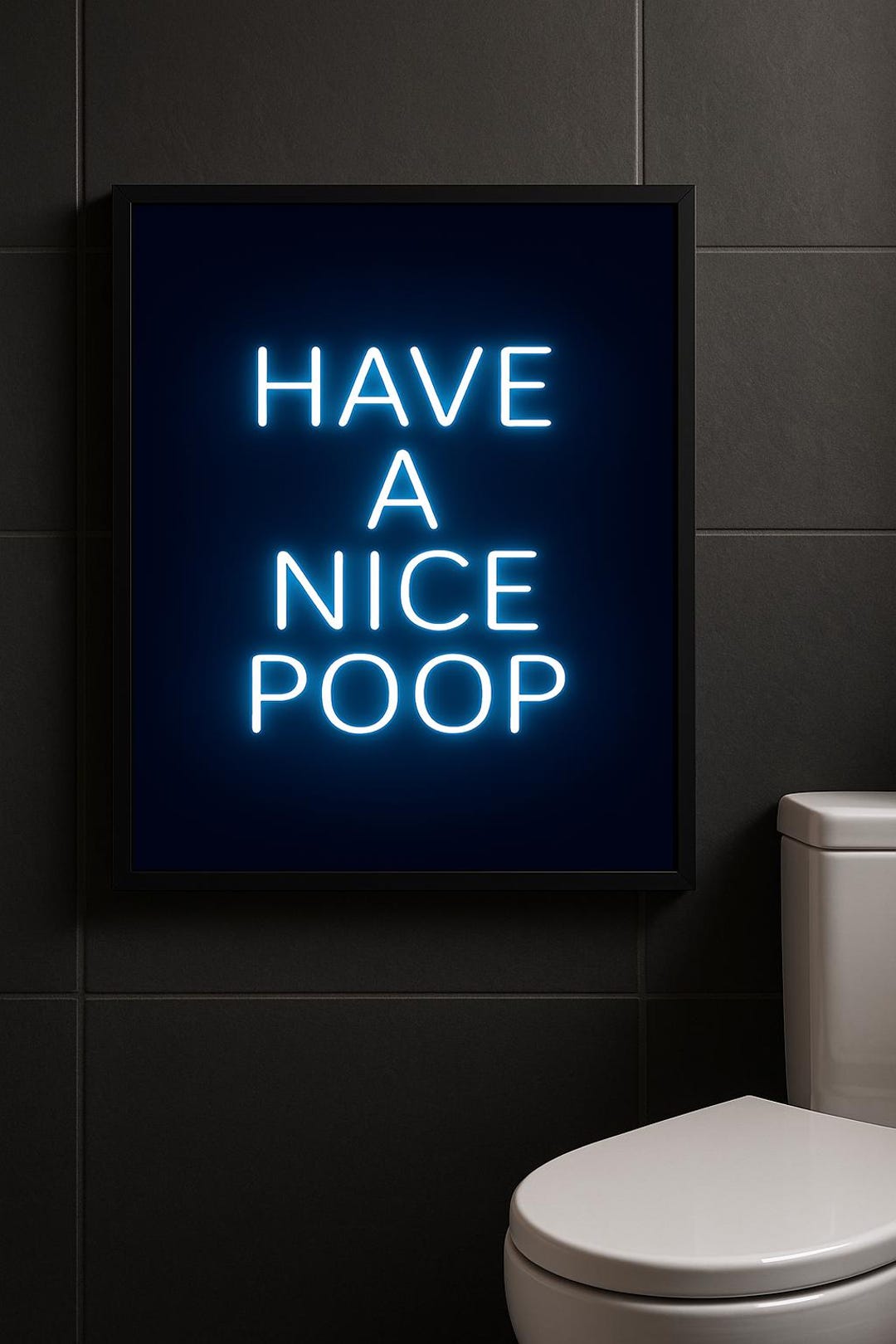 Funny Bathroom Wall Art Printable – “have a Nice Poop” Neon Sign, White ...