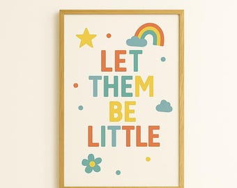 Let Them Be Little Nursery Art Print - Printable 8x10 Playroom Poem ...