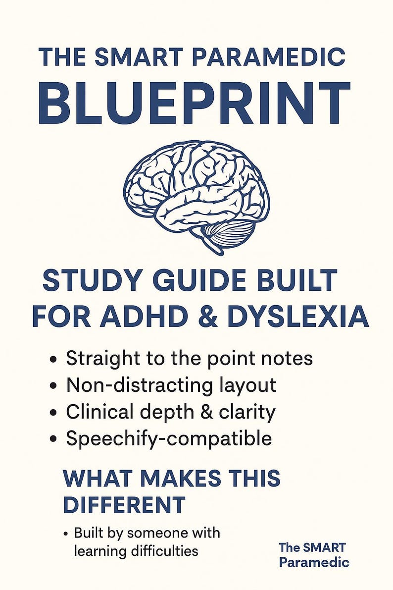 The SMART Paramedic Blueprint™- ADHD & Dyslexic-friendly Study Guide ...