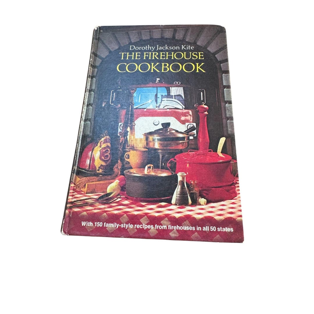 1975 the Firehouse Cookbook by Dorothy Jackson Kite - Etsy