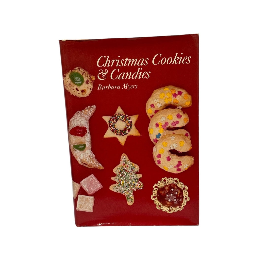 1979 Christmas Cookies & Candies Cookbook by Barbara Meyers Vintage ...