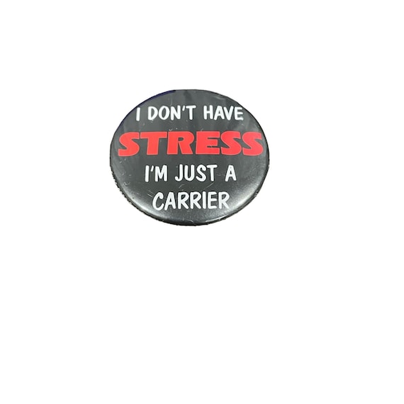 Vintage Funny Humorous Button Pushback Pin - Gem