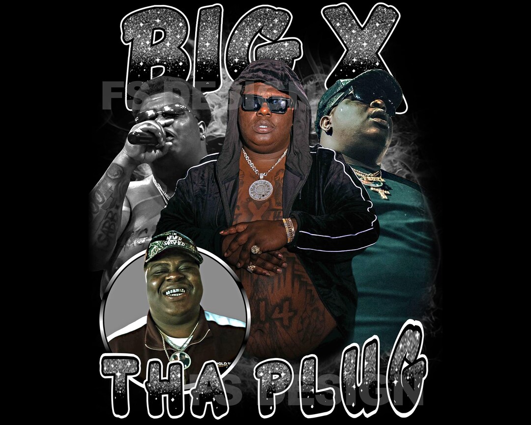 Big X Tha Plug Png , Mexican Rapper Tshirt Design, Ready to Print ...