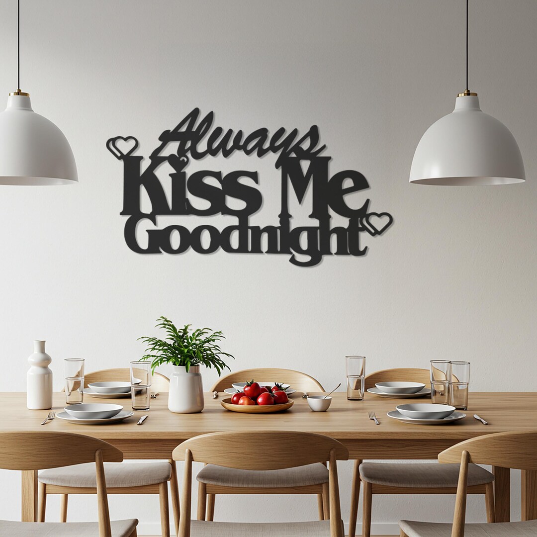 Always Kiss Me Goodnight Metal Wall Art: Romantic Script & Hearts - Etsy