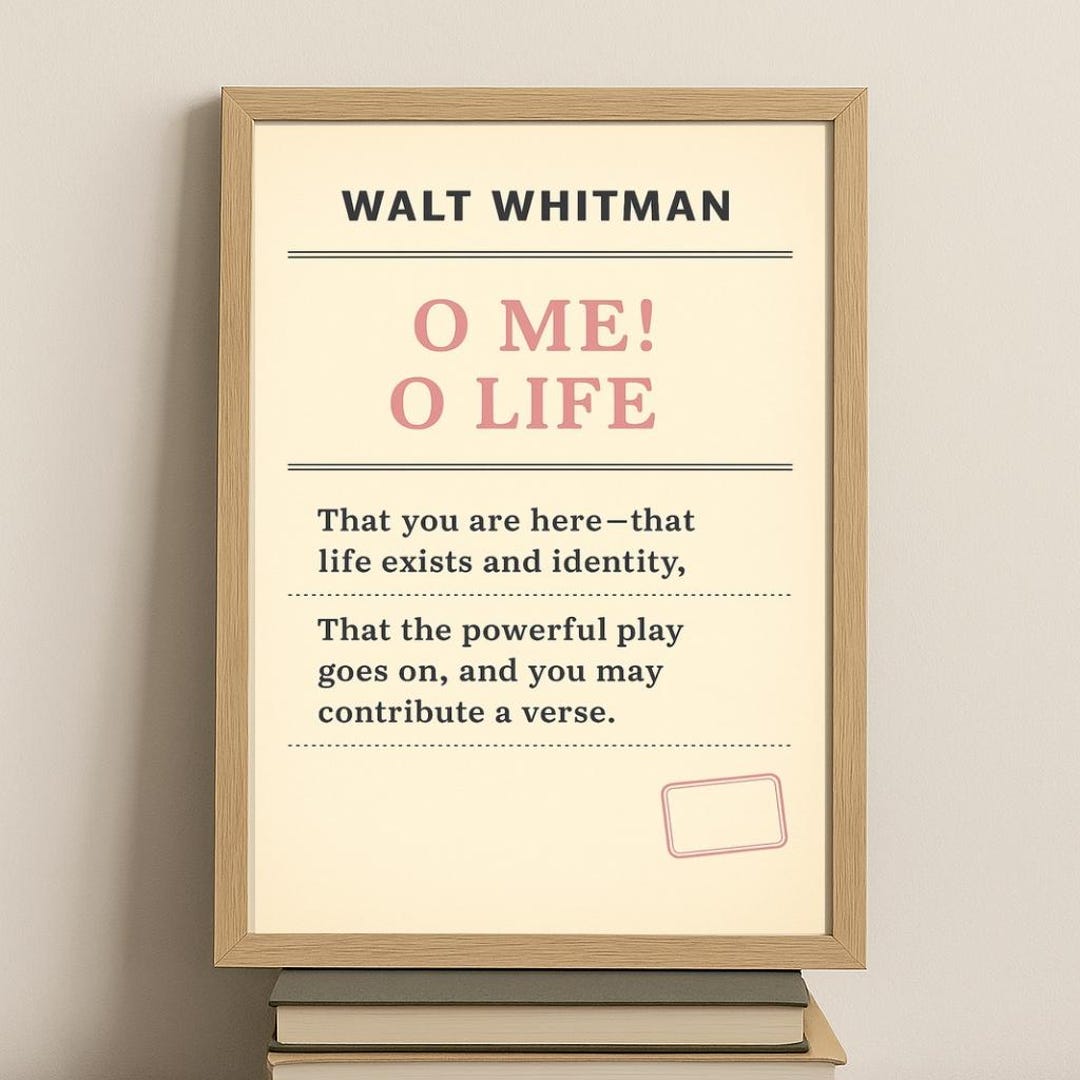 Walt Whitman Poetry Print: "o Me! O Life!" Vintage Literary Wall Art ...